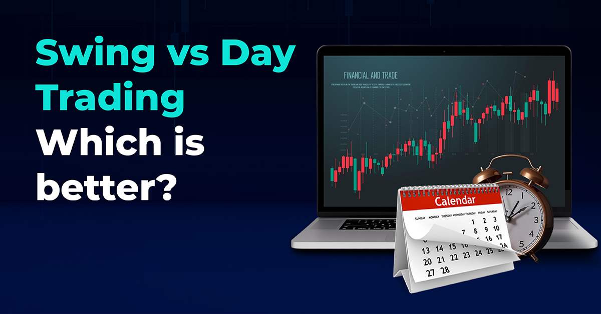 Swing Trading vs Day Trading: Key Differences & Profitability