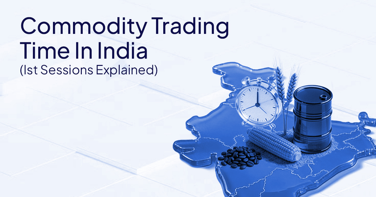 Crude Oil Trading Time in India: MCX Hours (IST)