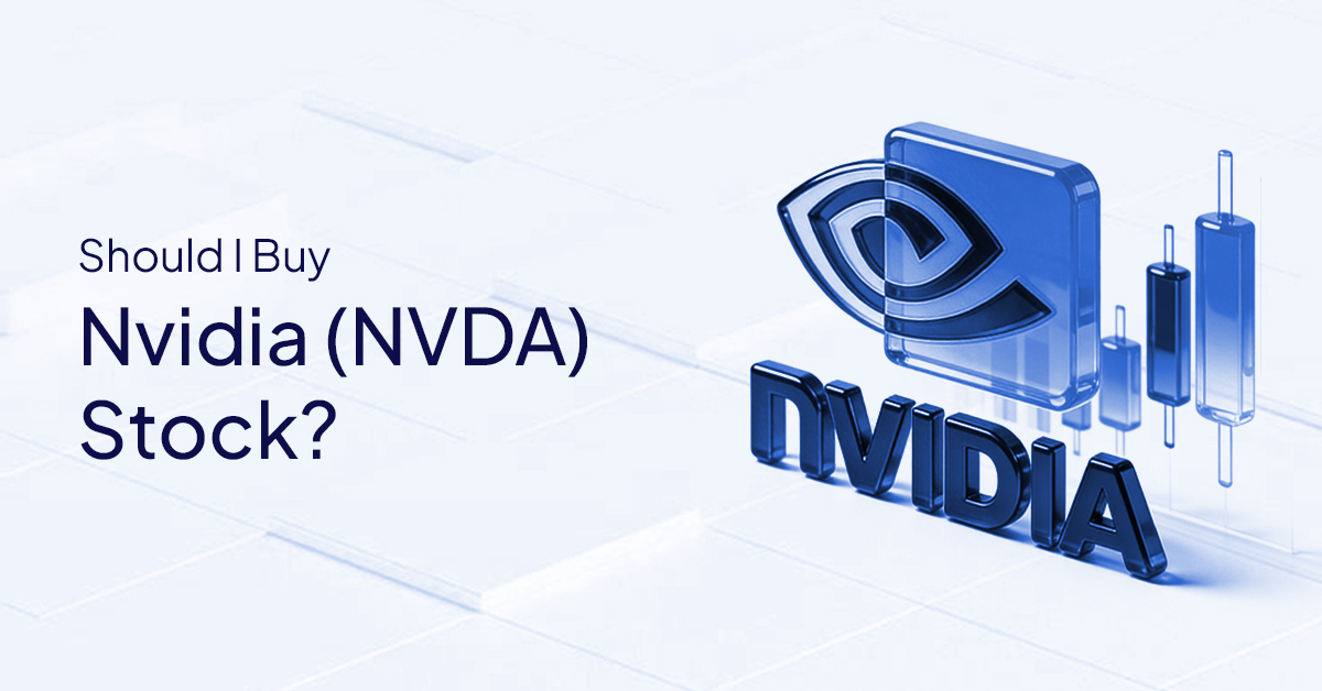 Should You Buy Nvidia (NVDA)? How to Decide